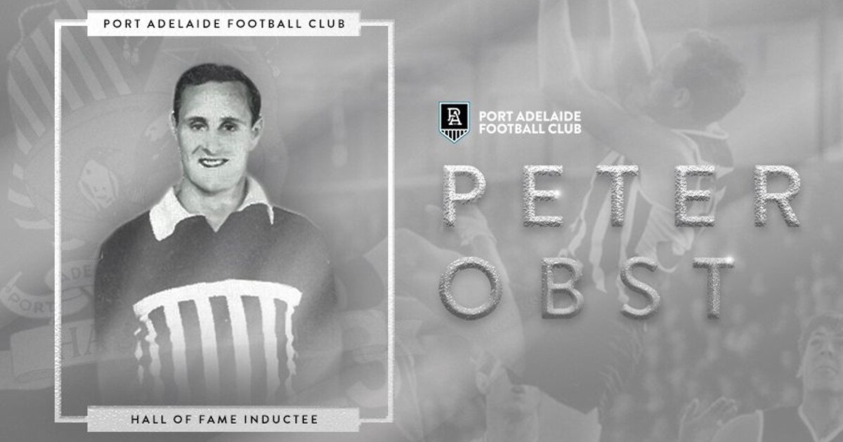 Peter Obst posthumously elevated into the Port Adelaide Football Club ...