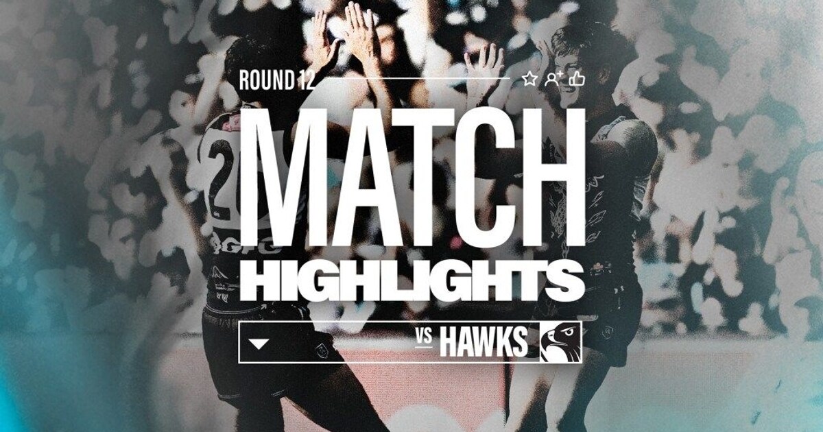 Highlights: Port Adelaide v Hawthorn | PTV